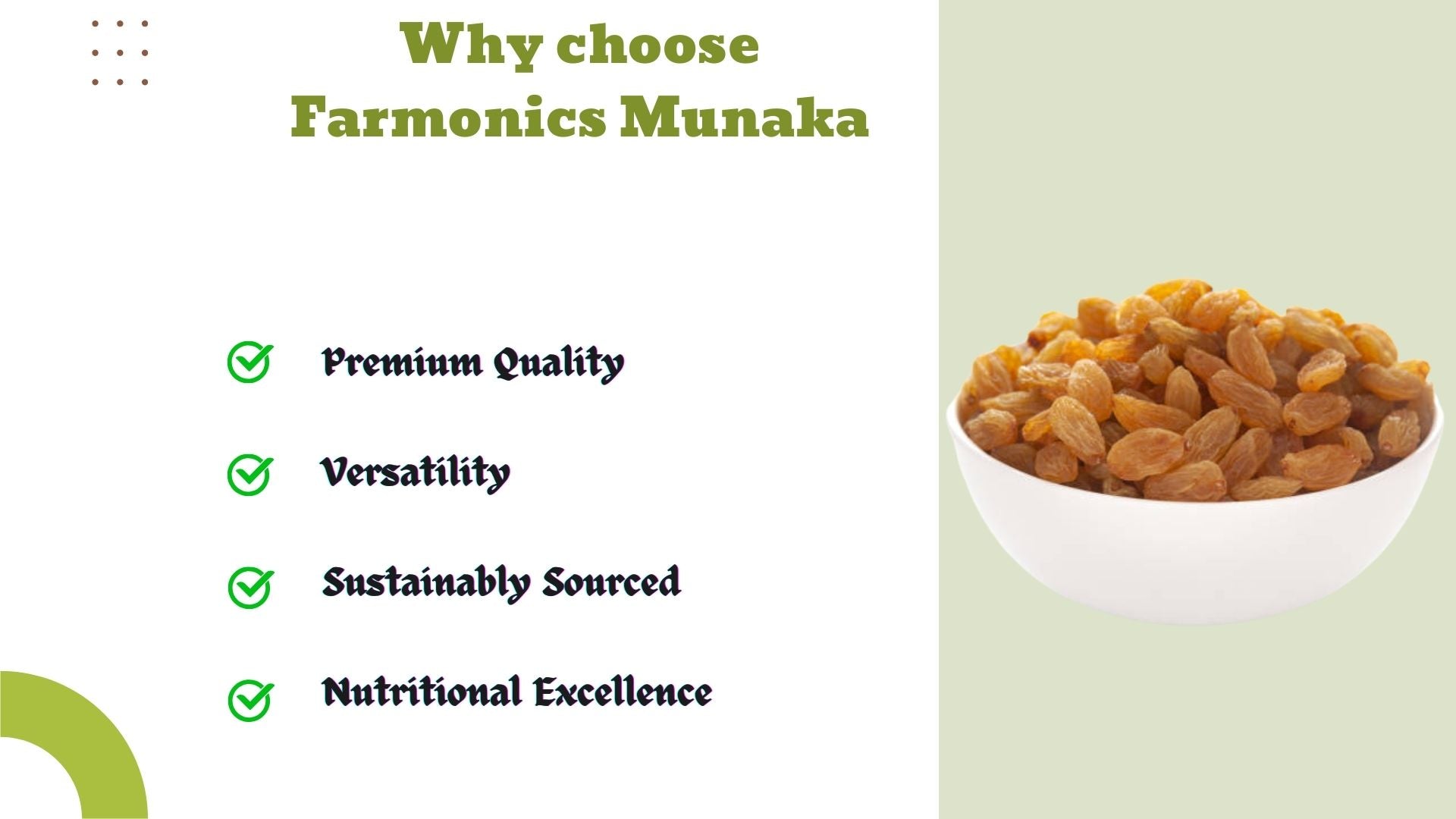 Munaka: Dried Raisins | Buy Munaka online from Farmonics